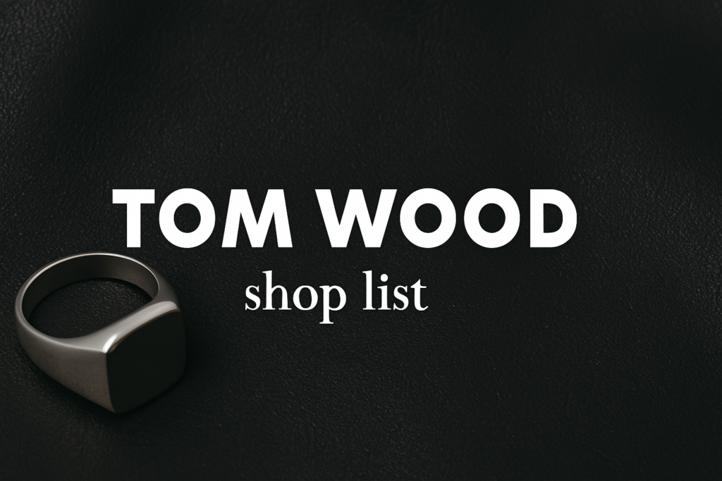 TOM WOOD の取り扱いショップ一覧 - Fukuo