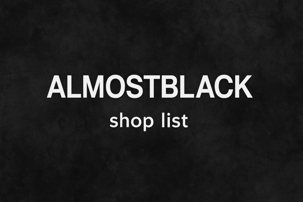 ALMOSTBLACK の取り扱いショップ一覧